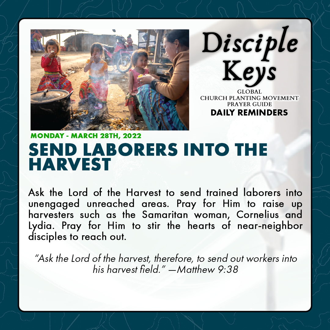 SEND LABORERS INTO THE HARVEST — Disciple Keys